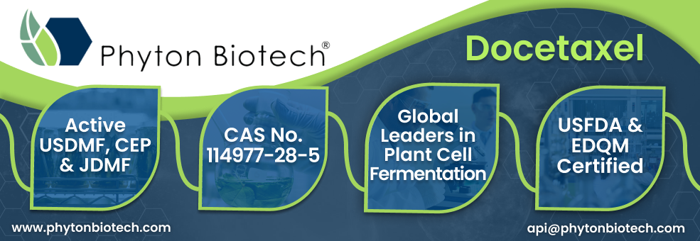 Docetaxel API Manufacturers | Suppliers | Drug Master Files (DMF) | CEP ...
