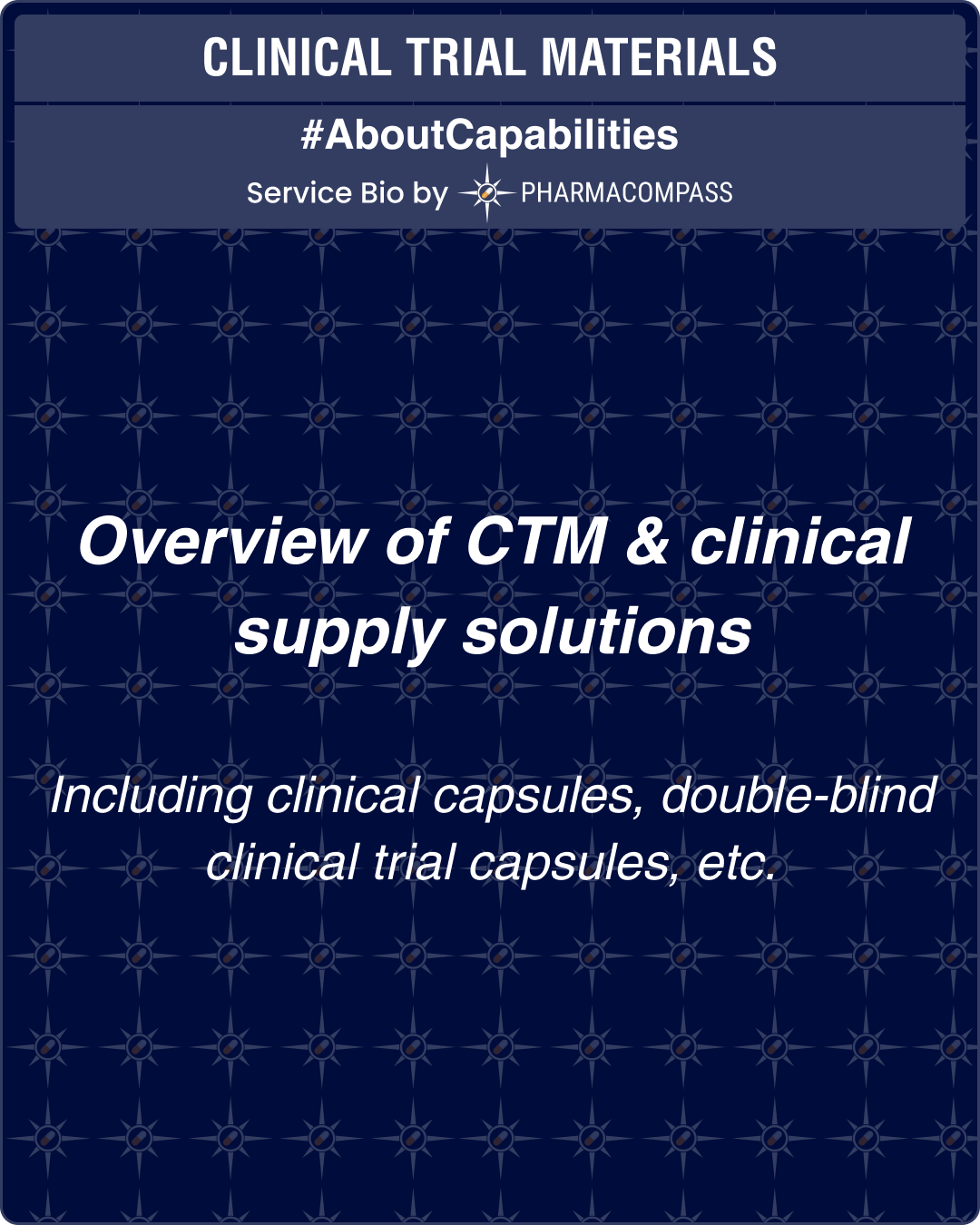 Clinical Capsule | Clinical Trial Material | Clinical Supply