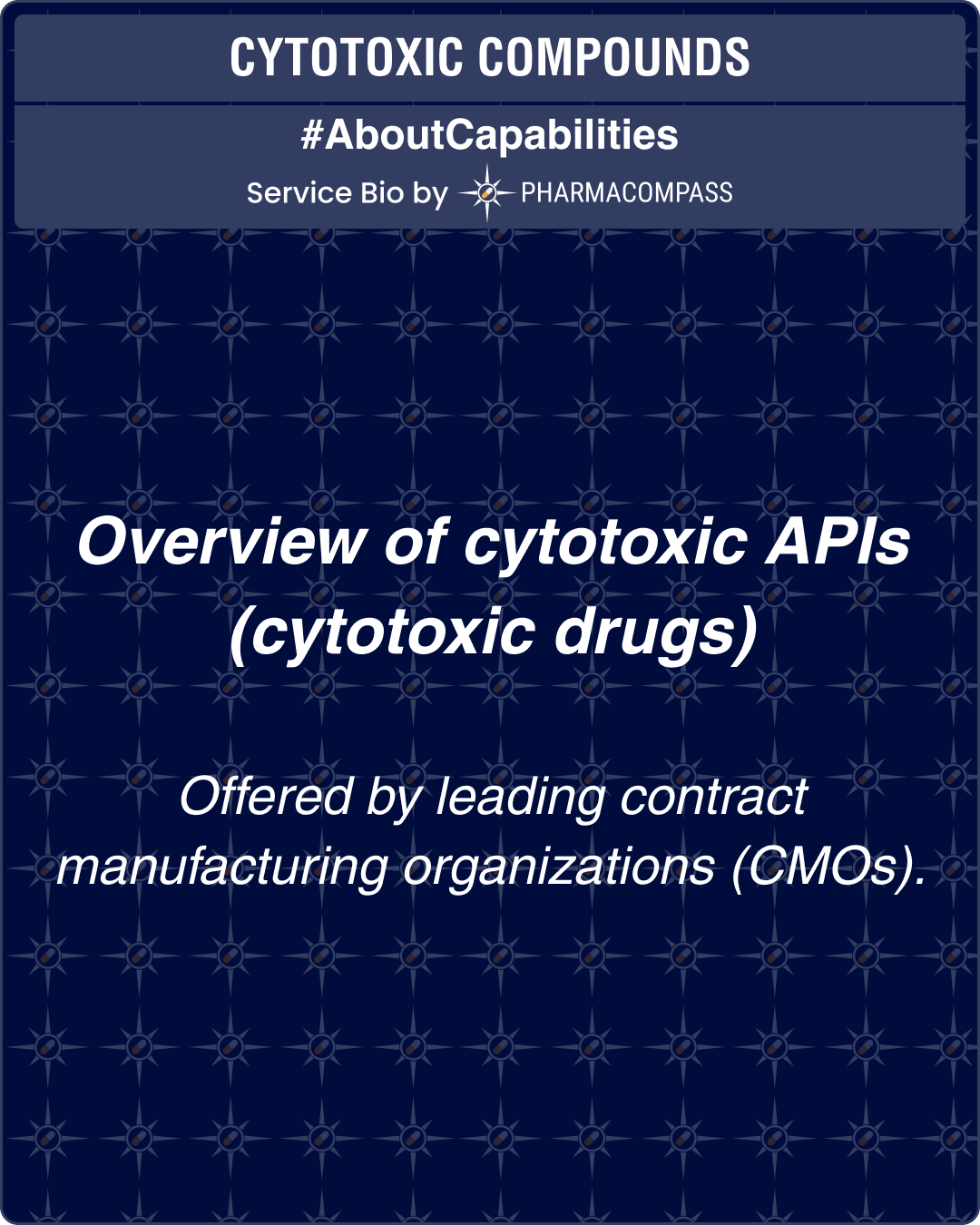 Cytotoxic API | Potent Drug Substance | HPAPI & ADC | CMO