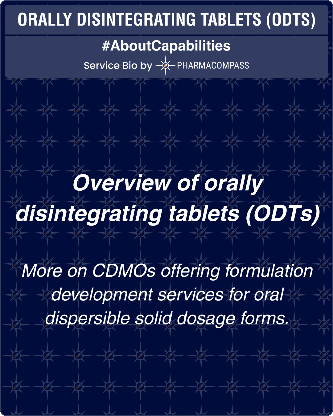 Orally Disintegrating Tablet | ODT | Mouth-Dissolving | CDMO