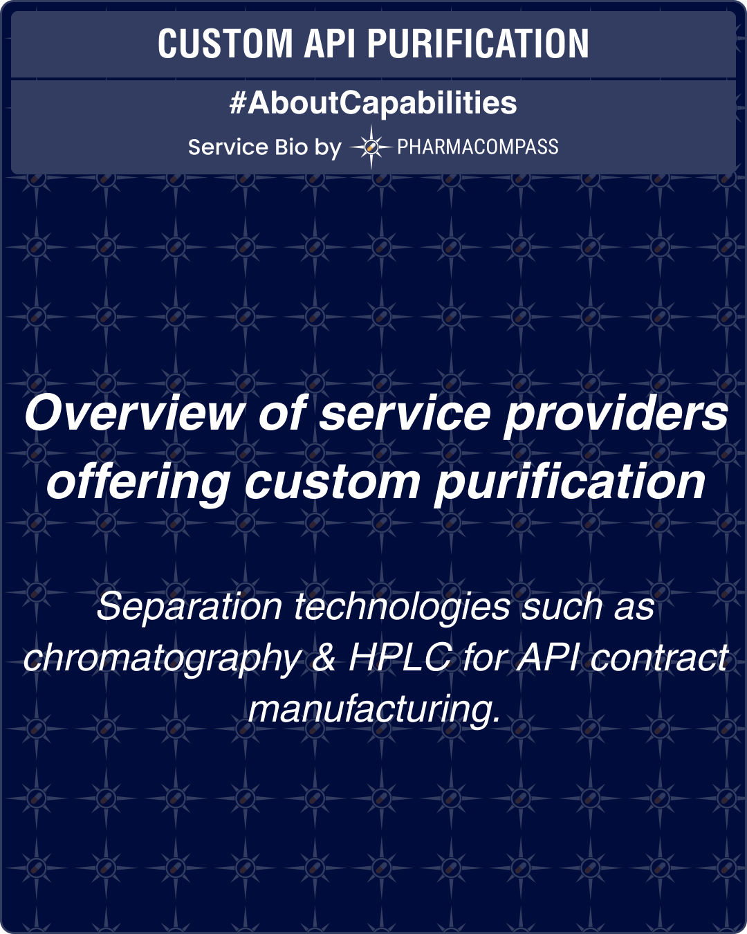 API Separation & Purification | Chromatographic System | CMO
